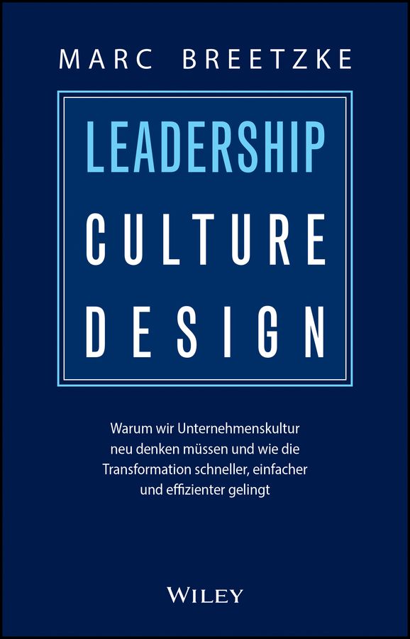 wirsindderwandel - Ein Exemplar des Buches Marc Breetzke „Leadership ...